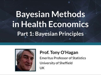Bayesian methods in health economics: Bayesian principles 1 | HSTalks