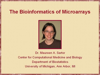 The bioinformatics of microarrays | HSTalks