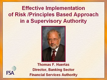Effective implementation of risk/principles based approach in a ...