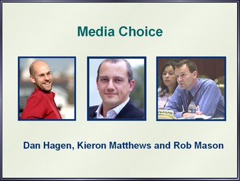 Media choice: "Traditional media", "Online Pic' n' mix" & "Sponsorship ...