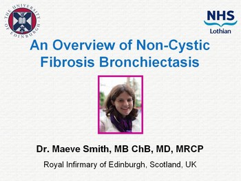 An overview of non-cystic fibrosis bronchiectasis | HSTalks