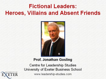 Fictional leaders: heroes, villains and absent friends | HSTalks