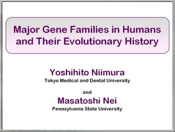 Major gene families in humans and their evolutionary history | HSTalks