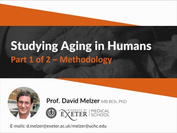 Studying aging in humans 1 - methodology | HSTalks