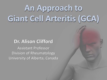 An approach to giant cell arteritis (GCA) | HSTalks