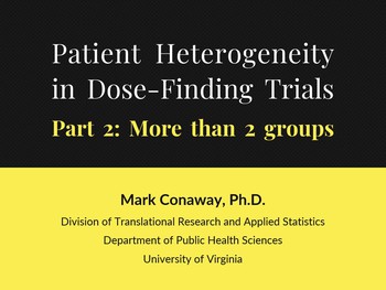 Patient heterogeneity in dose-finding trials - part 2: more than 2 ...