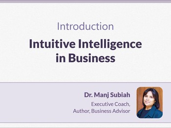 Intuitive intelligence in business: introduction | HSTalks