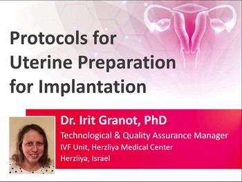 Protocols for uterine preparation for implantation | HSTalks