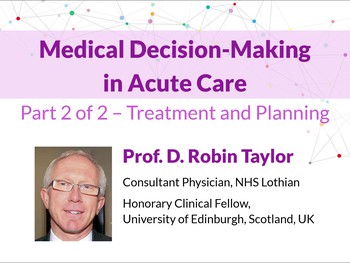 Medical decision-making in acute care: treatment and planning | HSTalks