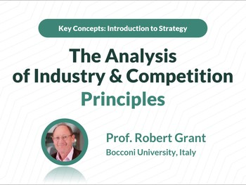 The analysis of industry & competition: principles | HSTalks
