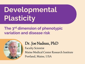 Developmental plasticity: the 3rd dimension of phenotypic variation and ...