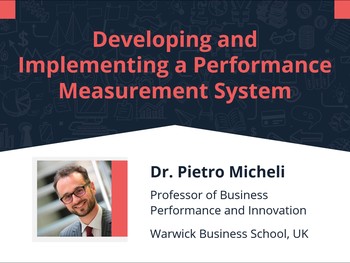 Developing and implementing a performance measurement system | HSTalks
