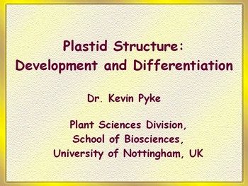 Plastid structure: development and differentiation | HSTalks