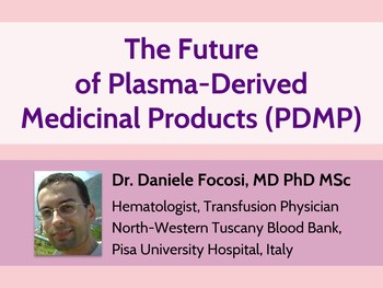 The future of plasma-derived medicinal products (PDMP) | HSTalks