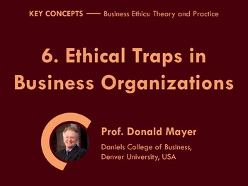 Ethical traps in business organizations | HSTalks