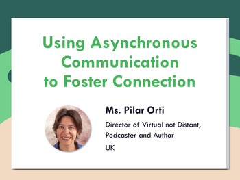 Using asynchronous communication to foster connection | HSTalks