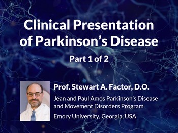 Clinical presentation of Parkinson’s disease 1 | HSTalks