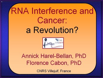 RNA interference and cancer: a revolution? | HSTalks