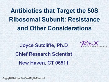 Antibiotics that target the 50S ribosome subunit: resistance and other ...