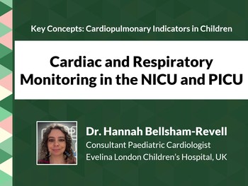 Cardiac and respiratory monitoring in the NICU and PICU | HSTalks